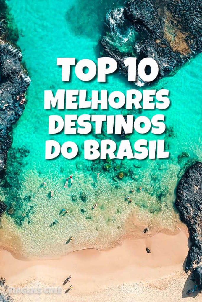 Top 10 Melhores Lugares Para Viajar No Brasil Melhores Destinos